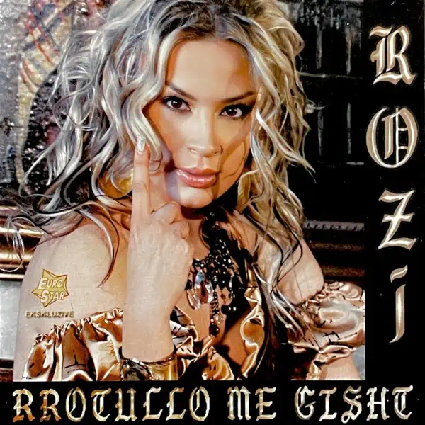 Album: Rrotullo Me Gisht (2006) - Rozana Radi