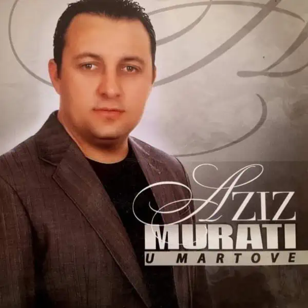 Album: U Martove (2008) - Aziz Murati